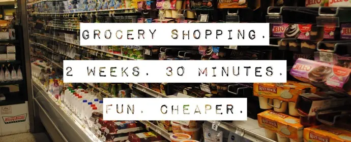 Grocery Shopping For Two Weeks In 30 Minutes With Fun And Cheaper